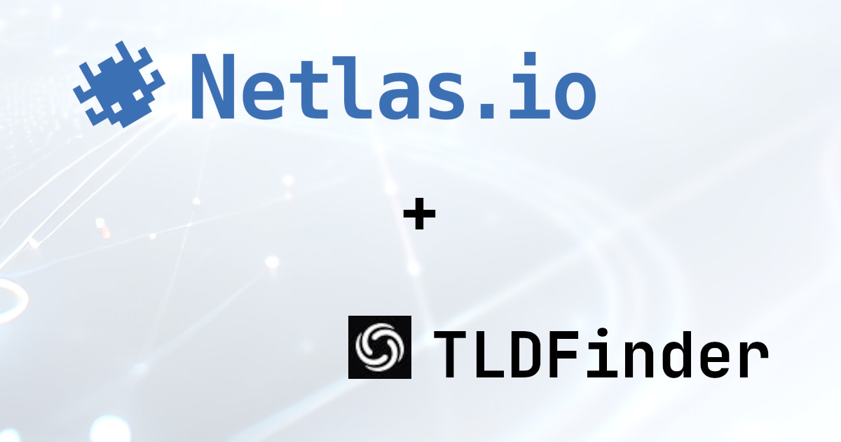 Using TLDFinder with Netlas - Netlas Blog